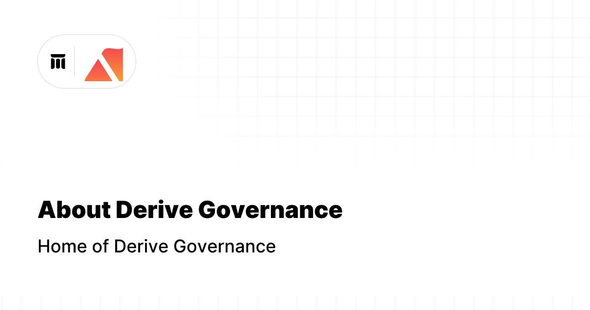 About Derive Governance